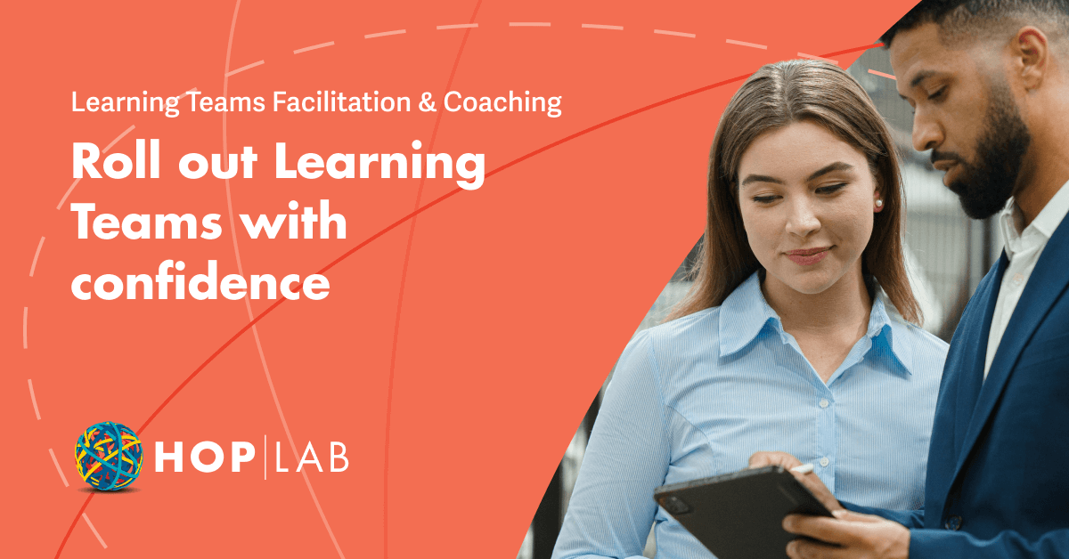 Learning Teams Facilitation & Coaching | HOPLAB
