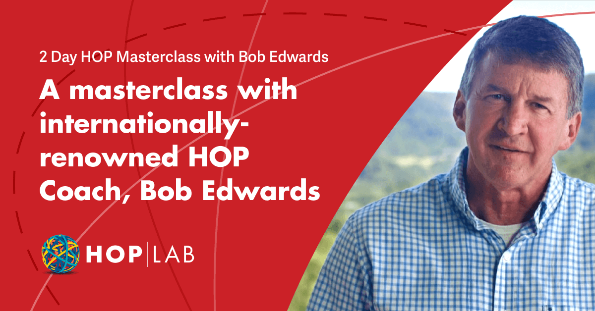 2 Day HOP & Learning Teams Masterclass with Bob Edwards | HOPLAB